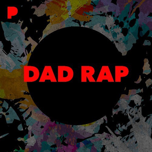 Dad Rap Radio - Listen to Unknown, Free on Pandora Internet Radio