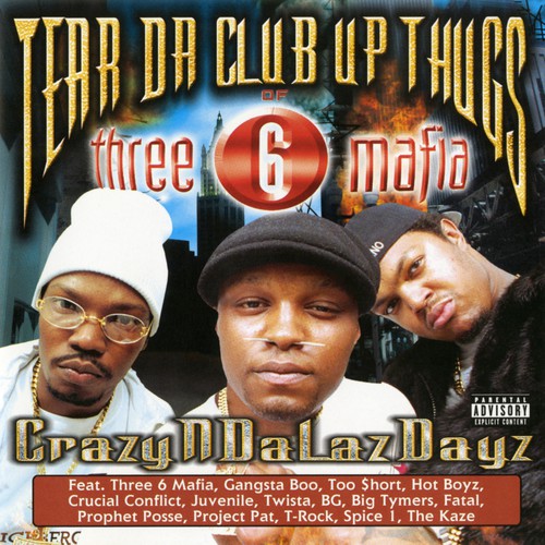 Slob On My Nob Radio - Listen to Tear Da Club Up Thugs & Three 6 Mafia ...